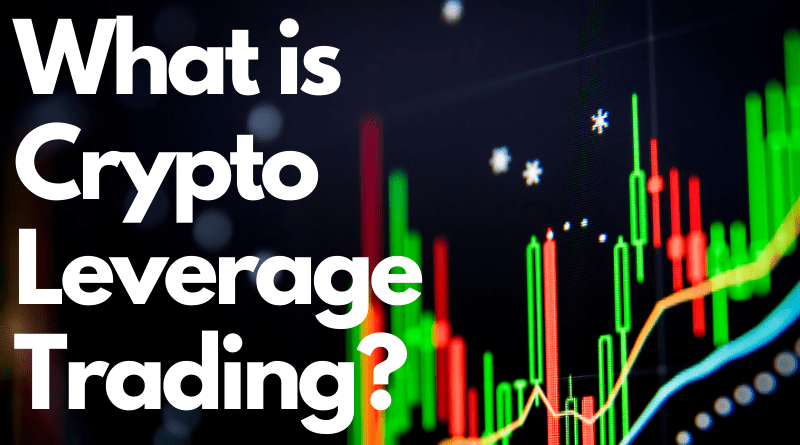 What is Crypto Leverage Trading (Margin Trading)? - Marketplace Fairness