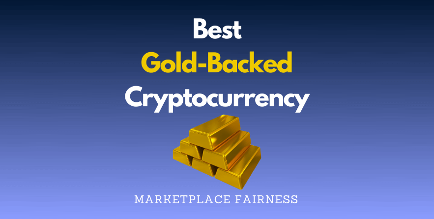 Best Gold Backed Cryptocurrency in 2026 - Marketplace Fairness